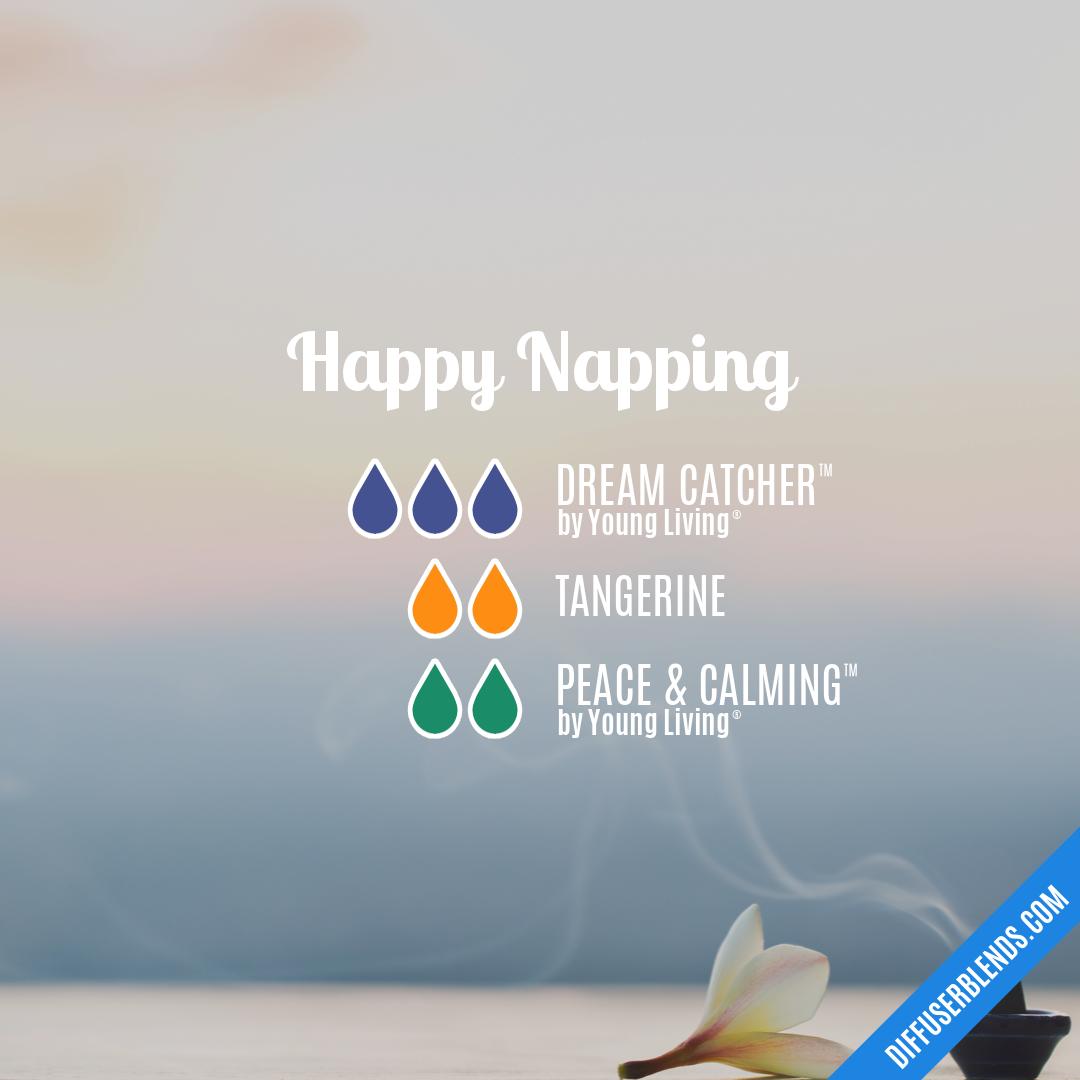 Happy Napping | DiffuserBlends.com