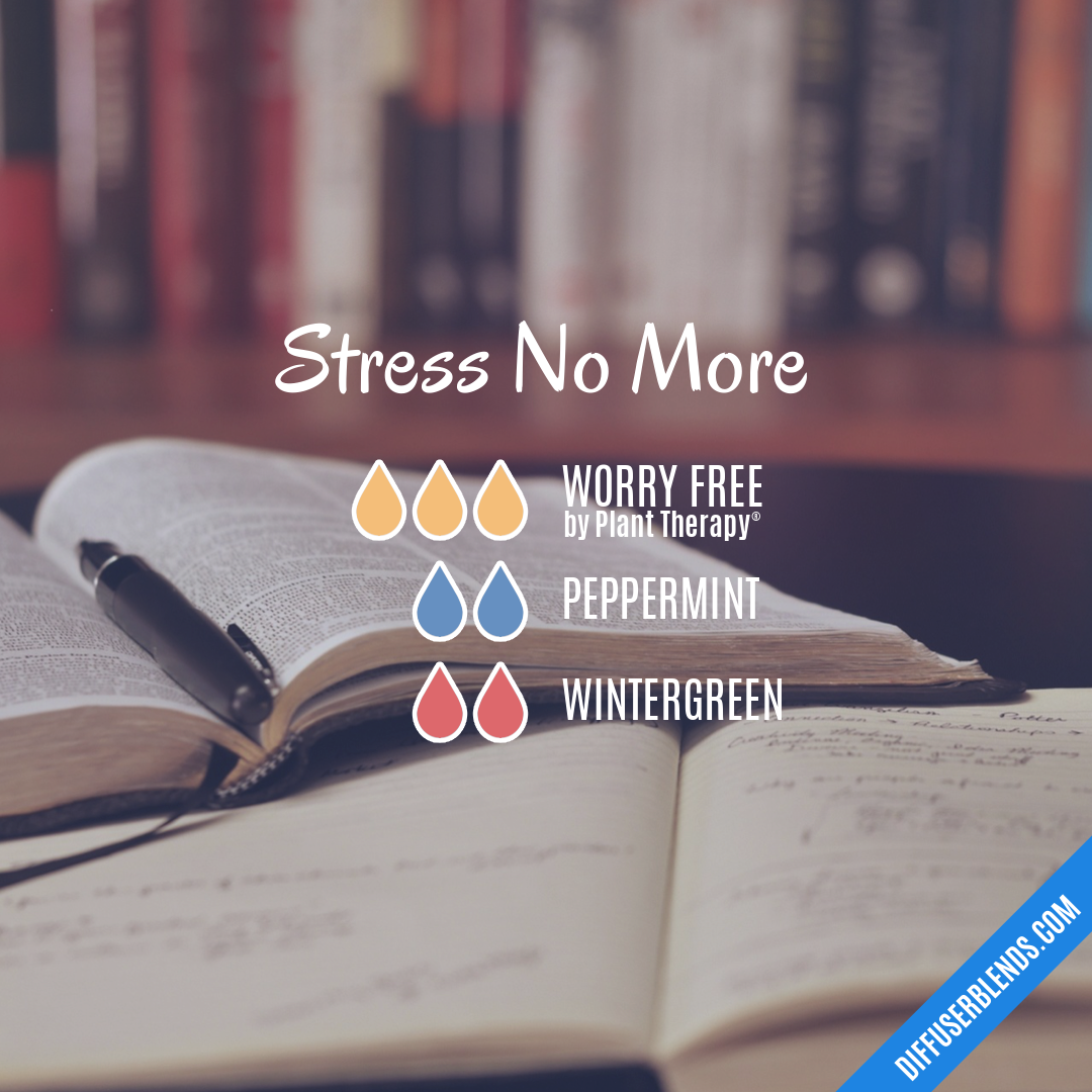 Stress No More | DiffuserBlends.com
