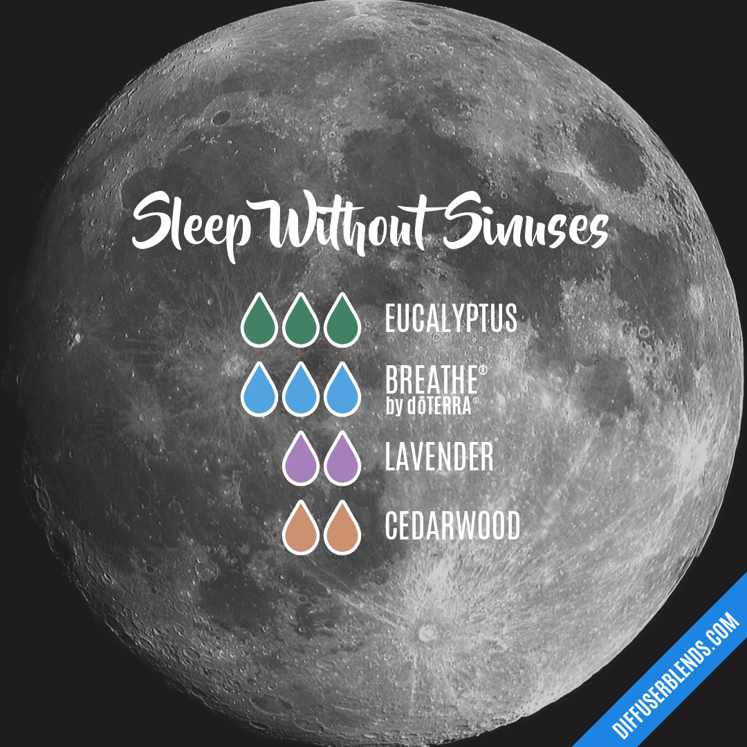 Sleep Without Sinuses | DiffuserBlends.com