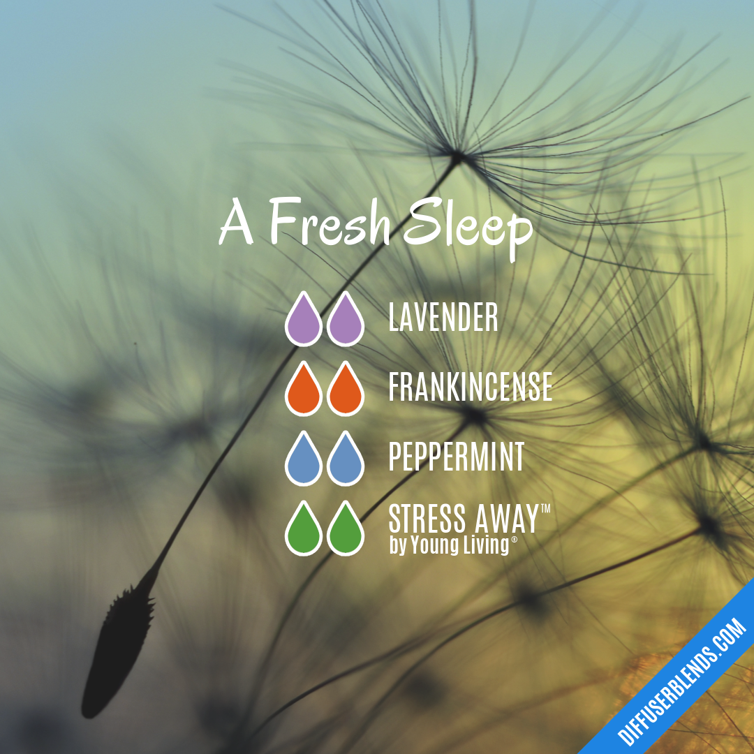 A Fresh Sleep | DiffuserBlends.com