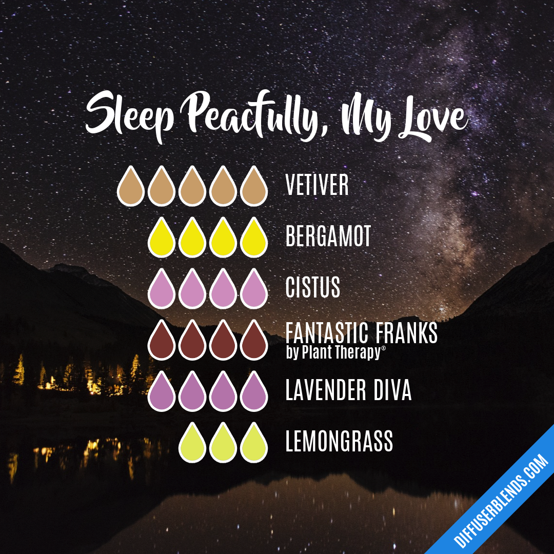 Sleep Peacfully, My Love | DiffuserBlends.com