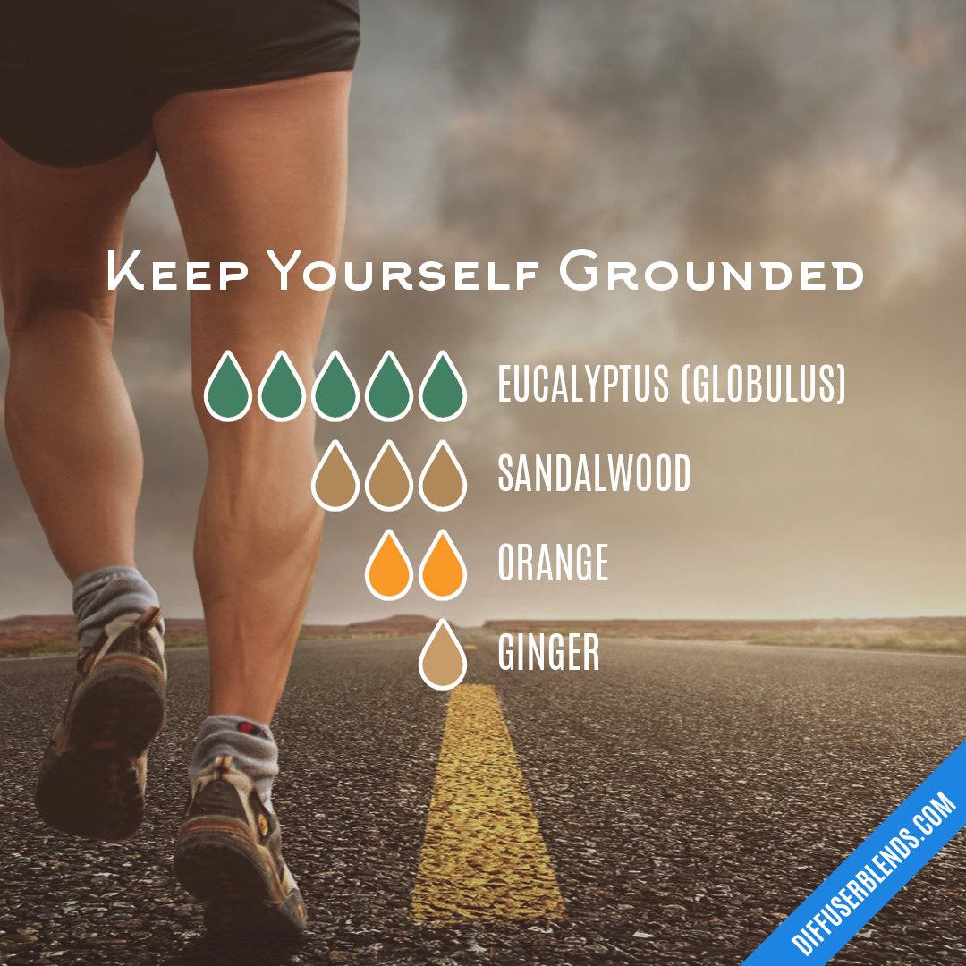 Keep Yourself Grounded | DiffuserBlends.com