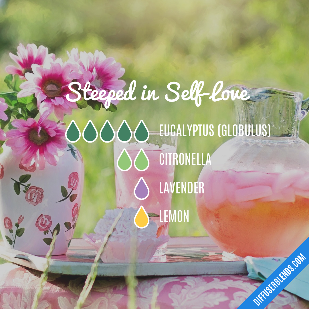 Steeped in Self-Love | DiffuserBlends.com