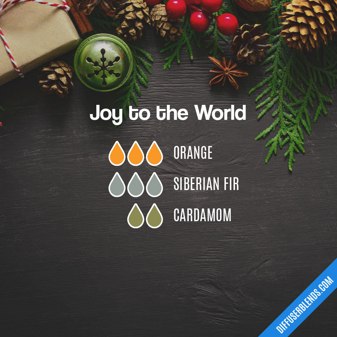 Joy to the World | DiffuserBlends.com