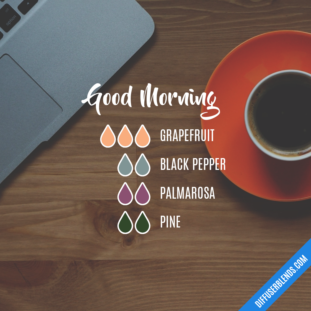 Good Morning | DiffuserBlends.com