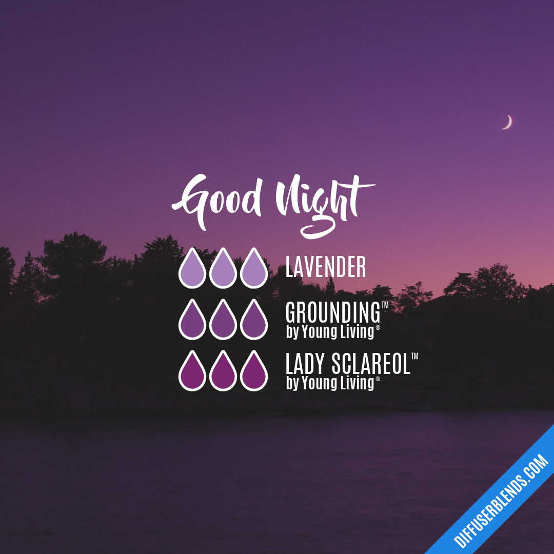 Good Night | DiffuserBlends.com