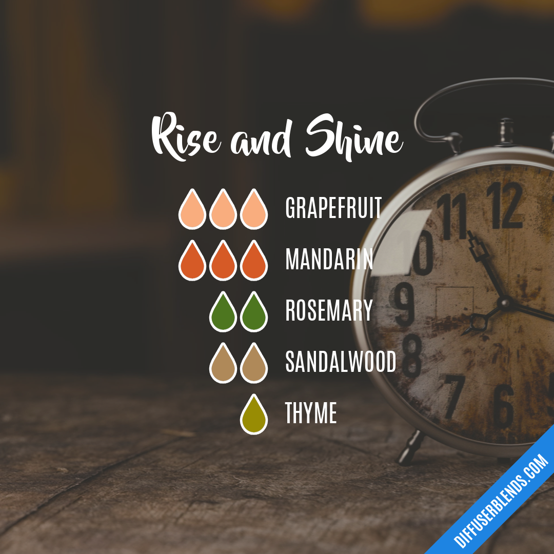 Rise and Shine | DiffuserBlends.com