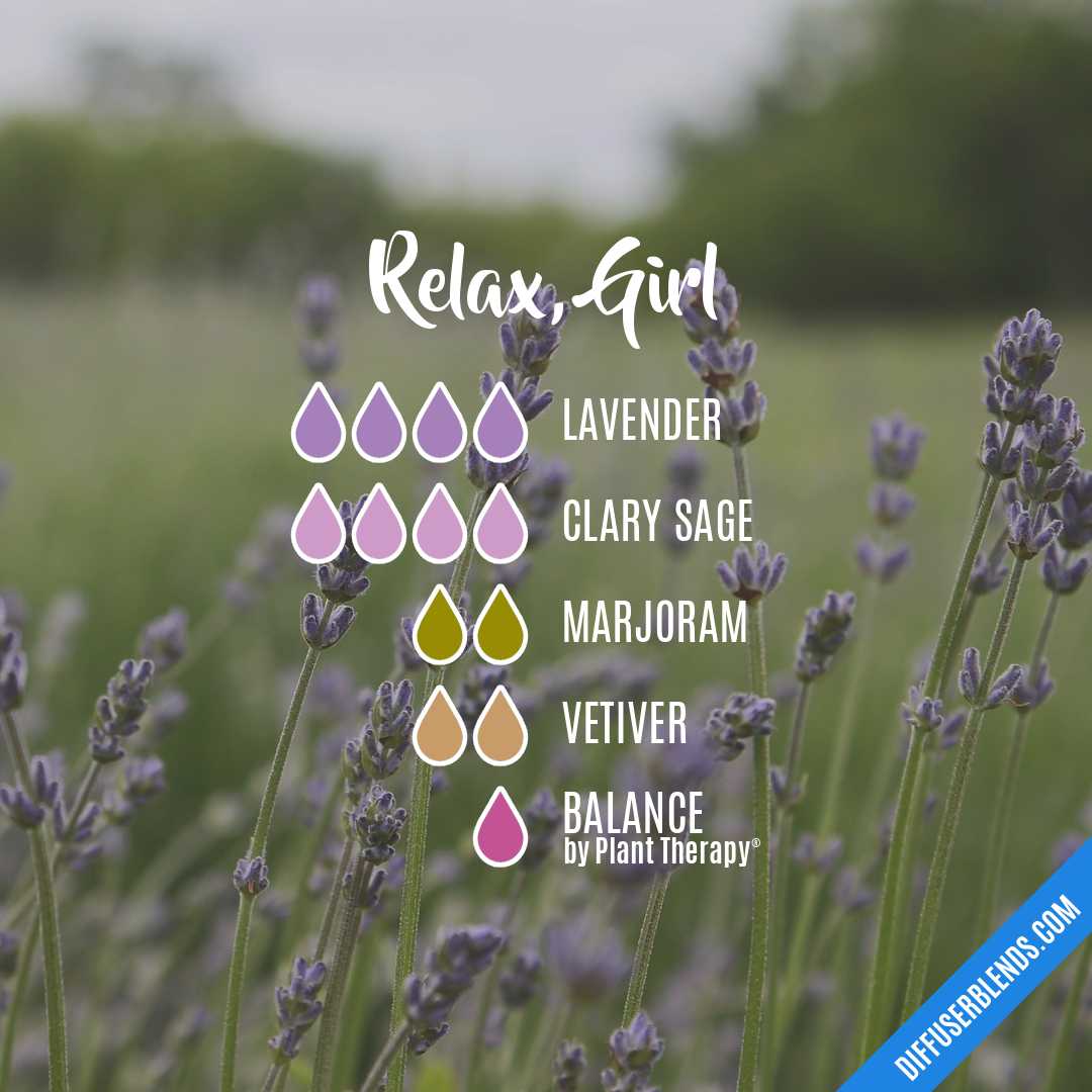 Relax, Girl | DiffuserBlends.com