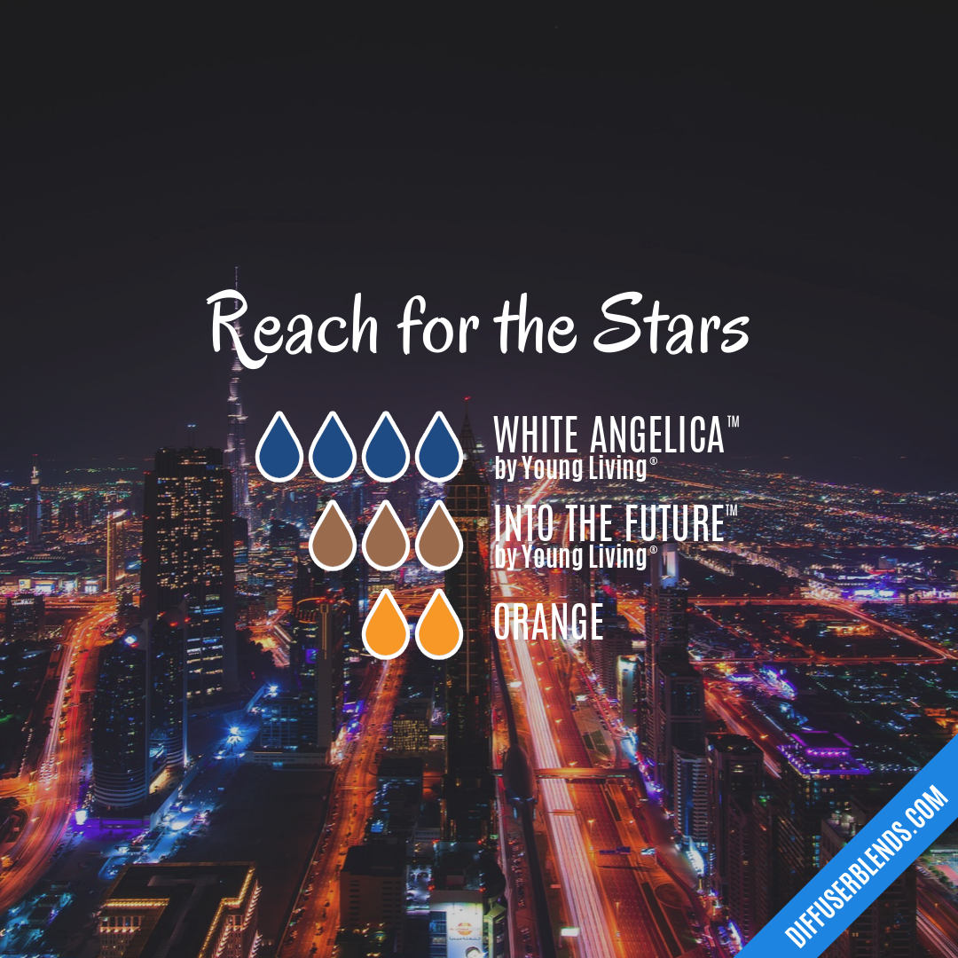 Reach for the Stars | DiffuserBlends.com