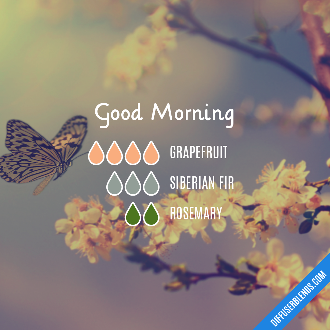 Good Morning | DiffuserBlends.com