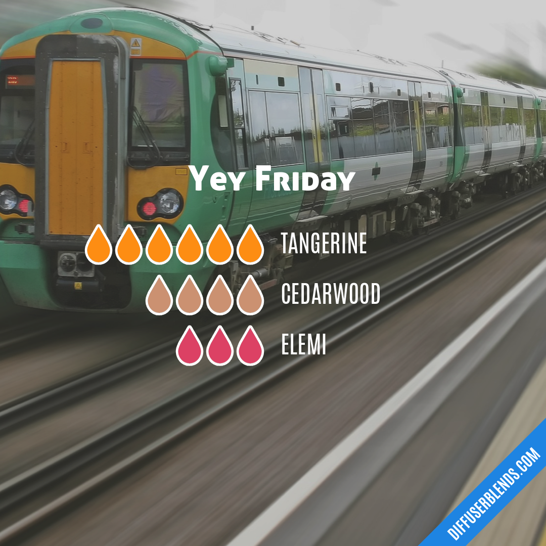 Yey Friday | DiffuserBlends.com