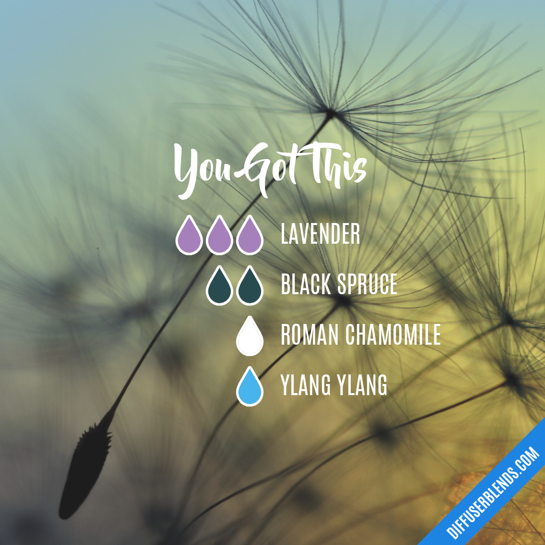 You Got This | DiffuserBlends.com