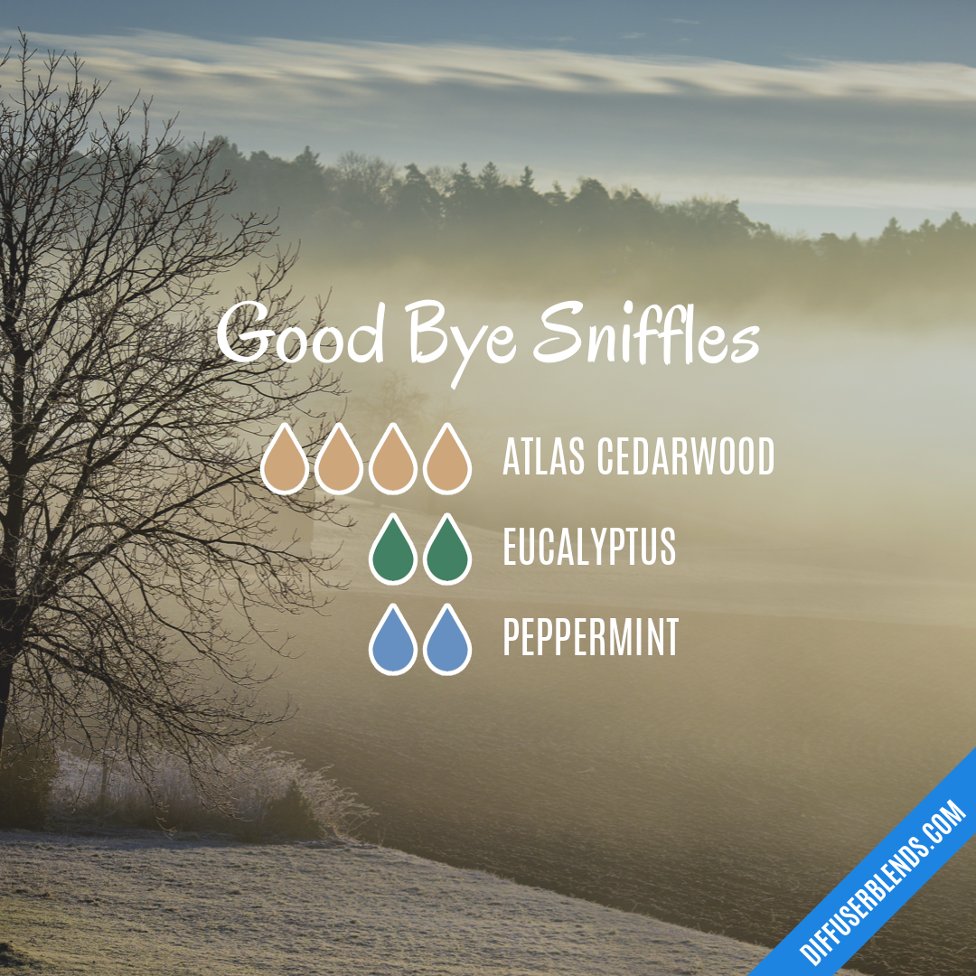 Good Bye Sniffles | DiffuserBlends.com