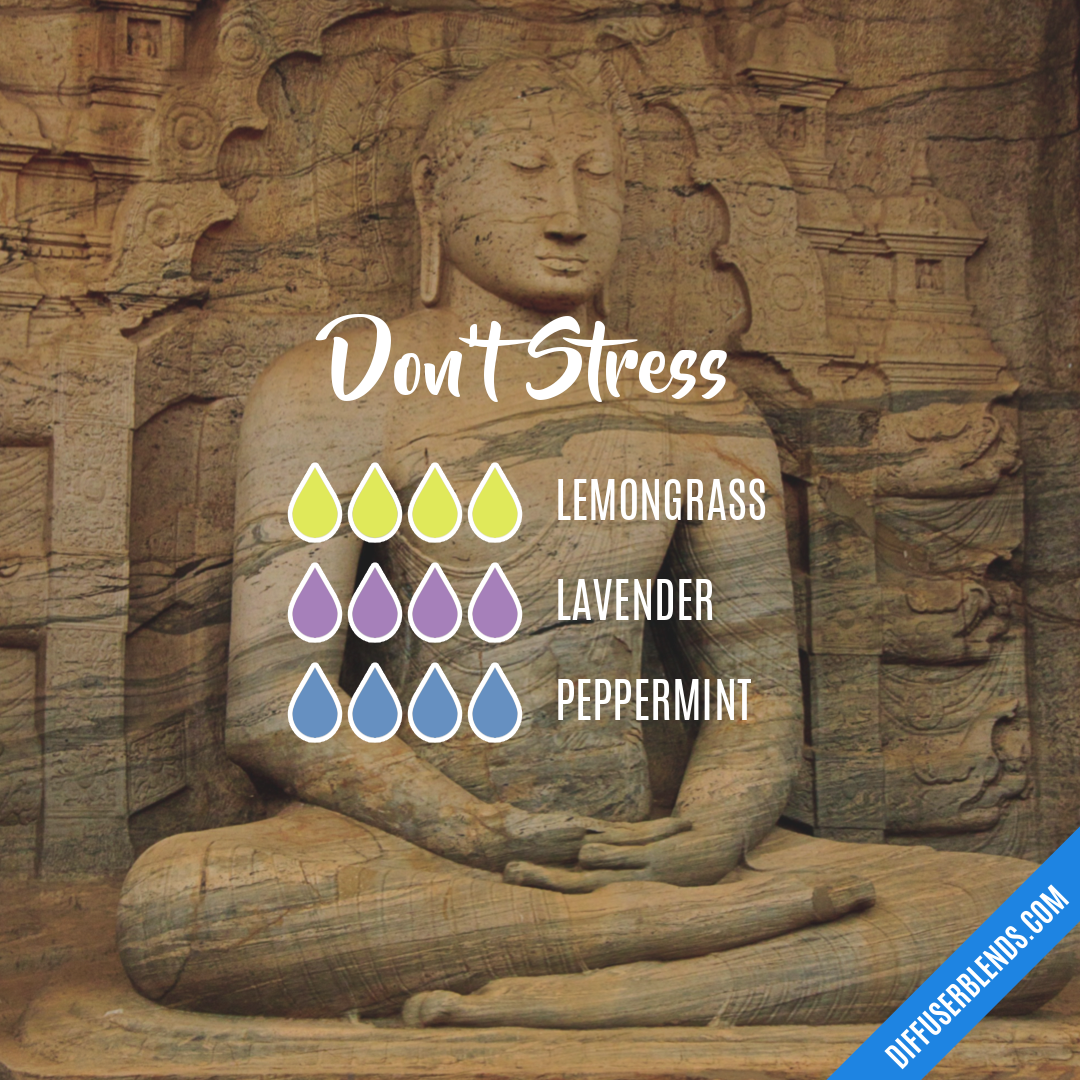 Don't Stress | DiffuserBlends.com