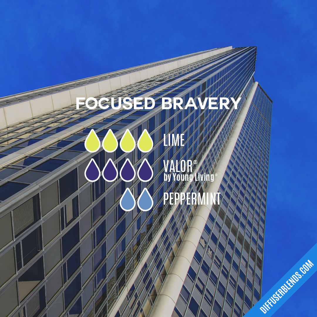 Focused Bravery | DiffuserBlends.com