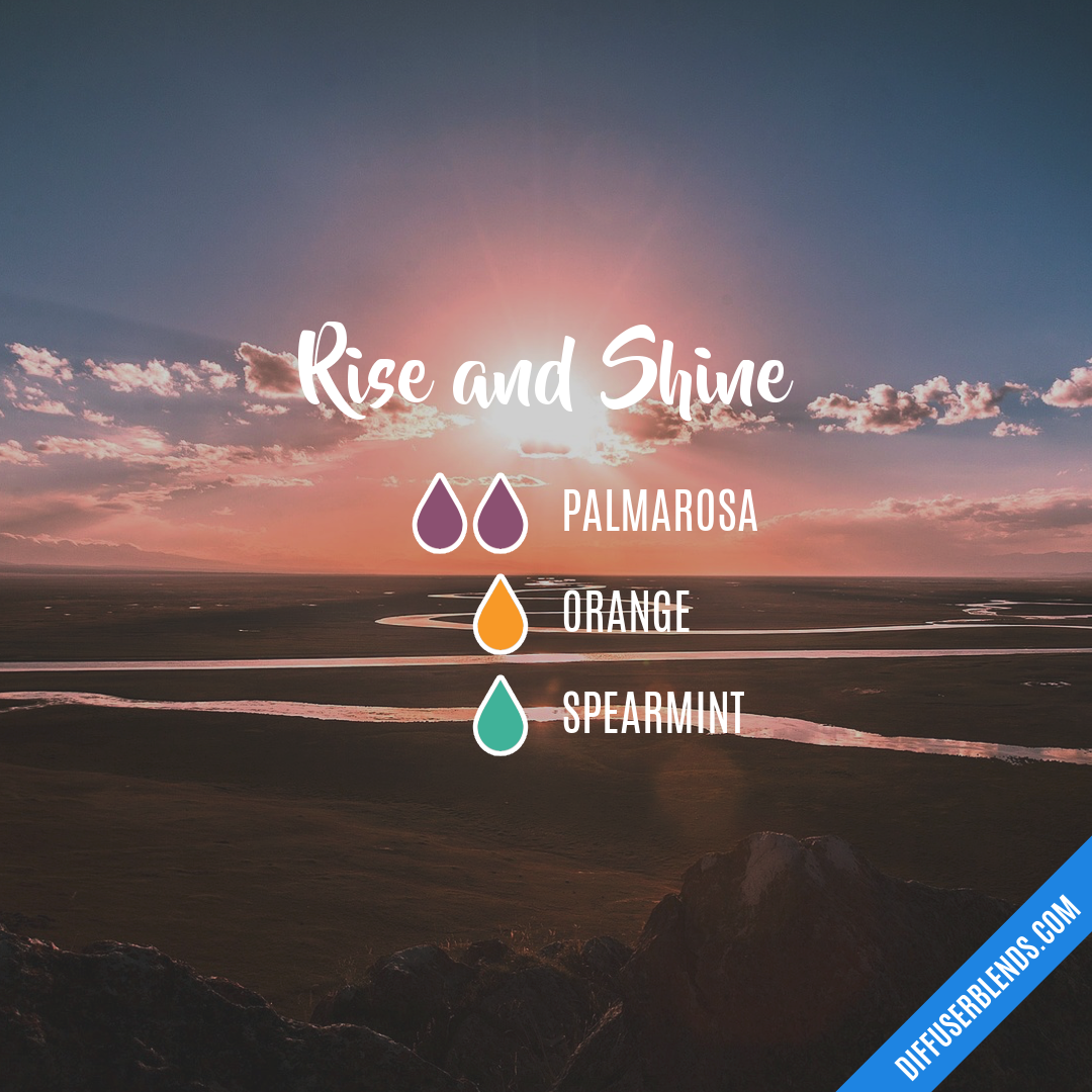 Rise and Shine | DiffuserBlends.com