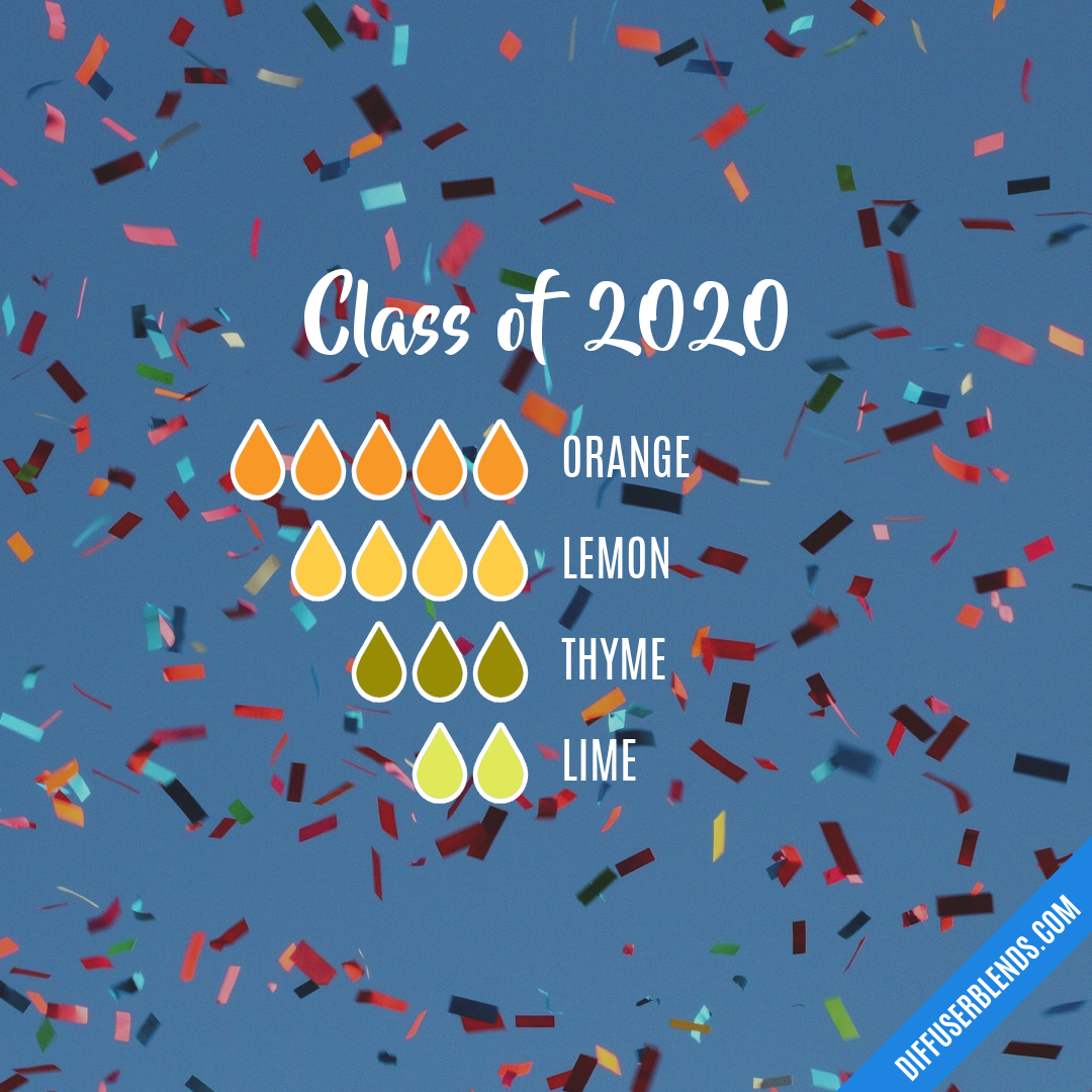 Class of 2020 | DiffuserBlends.com