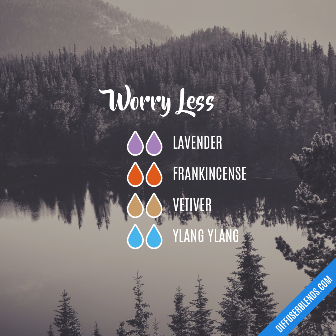 Worry Less | DiffuserBlends.com