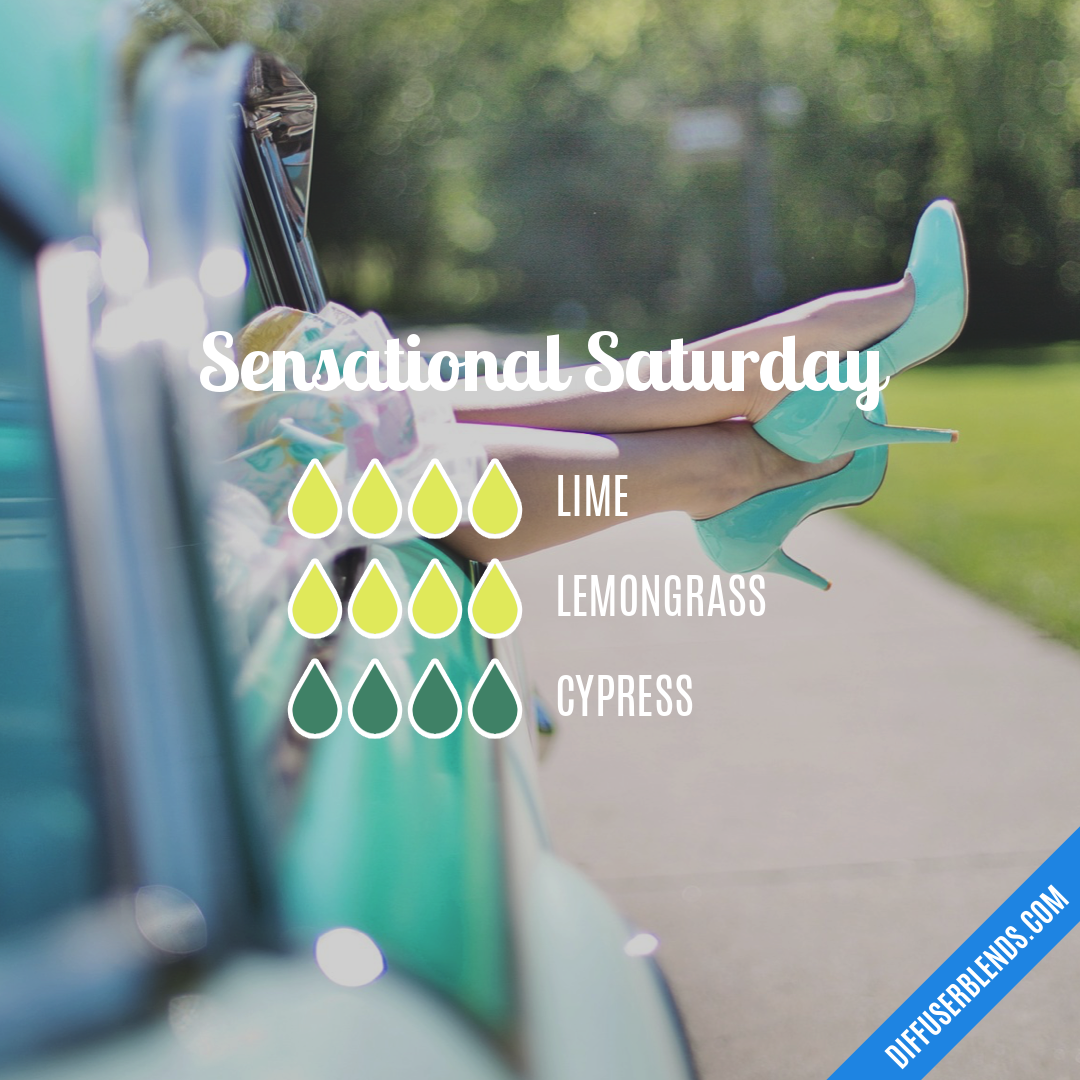 Sensational Saturday | DiffuserBlends.com