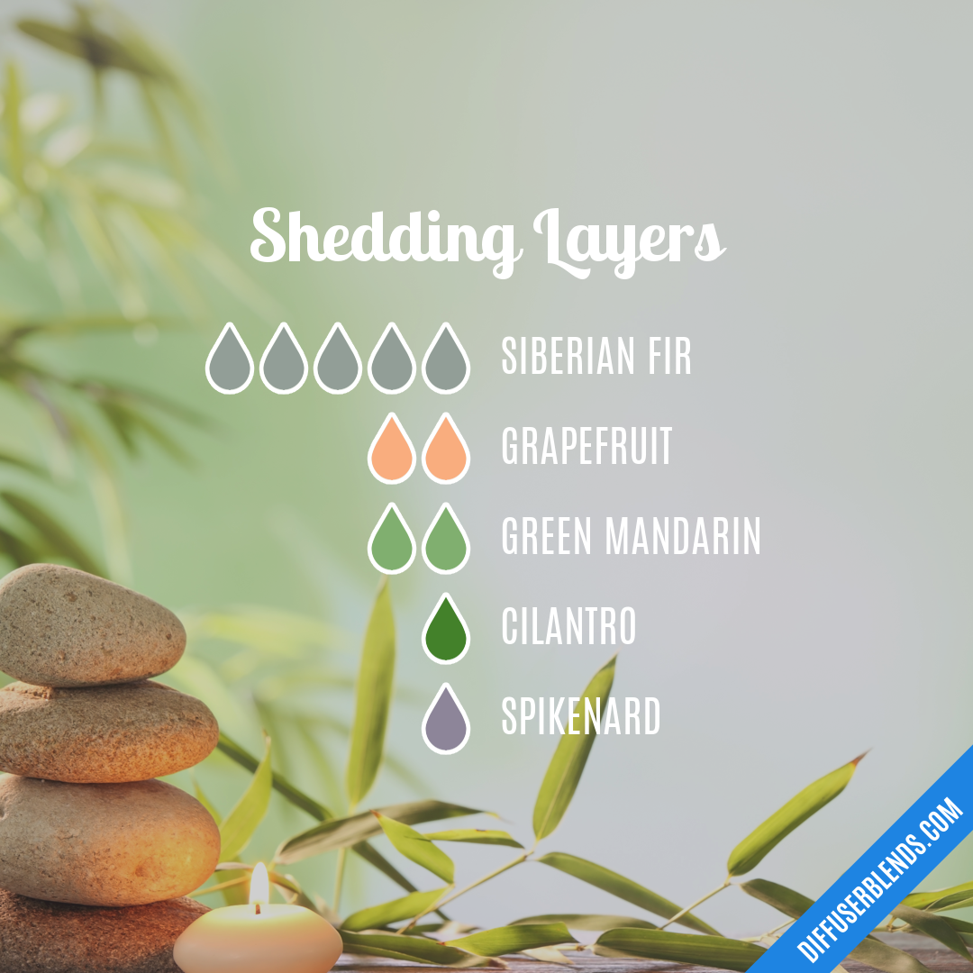 Shedding Layers | DiffuserBlends.com