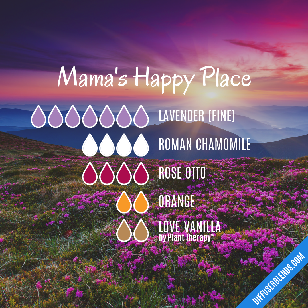 Mama's Happy Place | DiffuserBlends.com