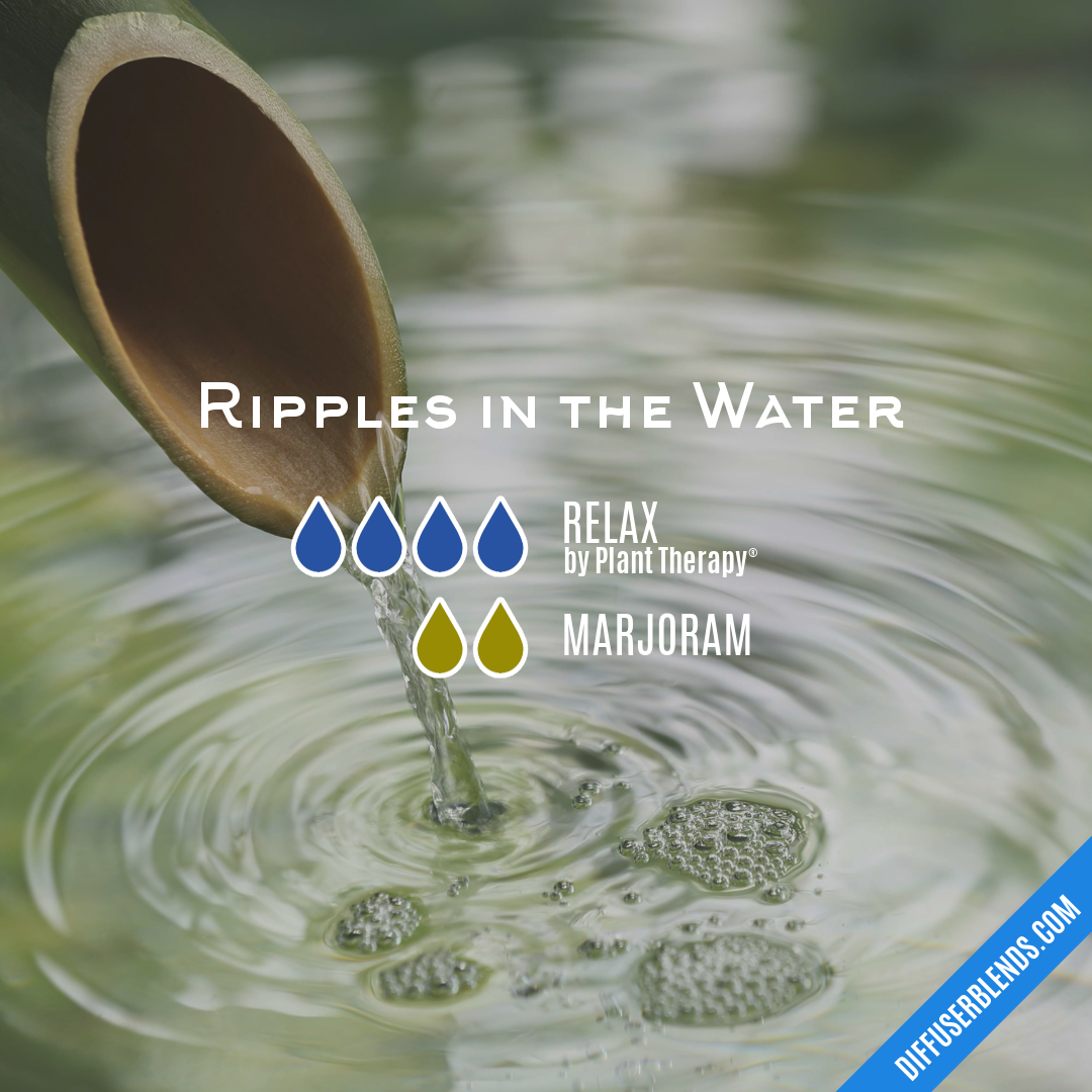 Ripples in the Water | DiffuserBlends.com