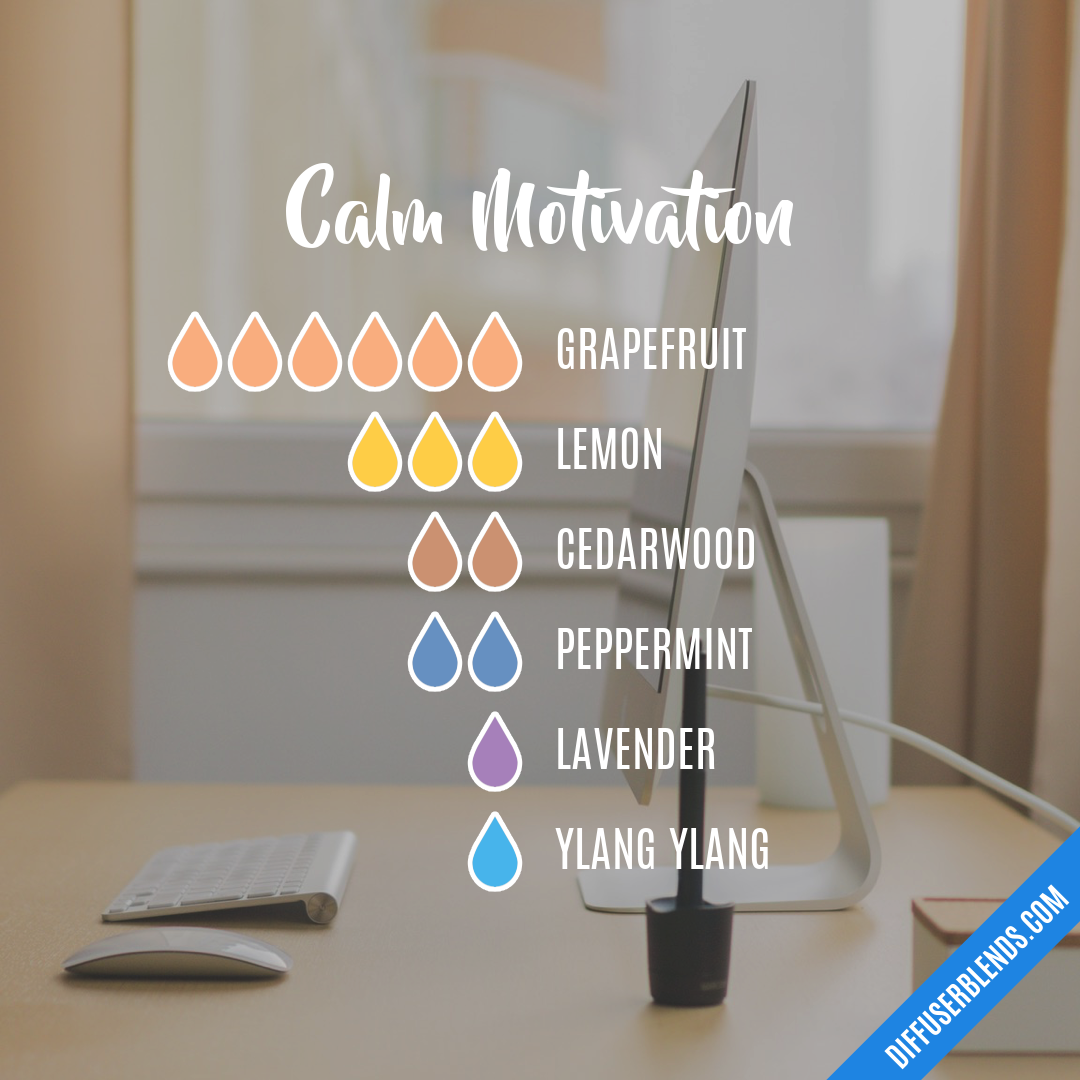 Calm Motivation | DiffuserBlends.com