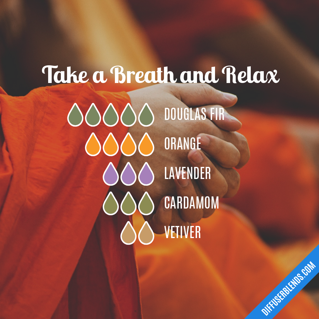 Take a Breath and Relax | DiffuserBlends.com