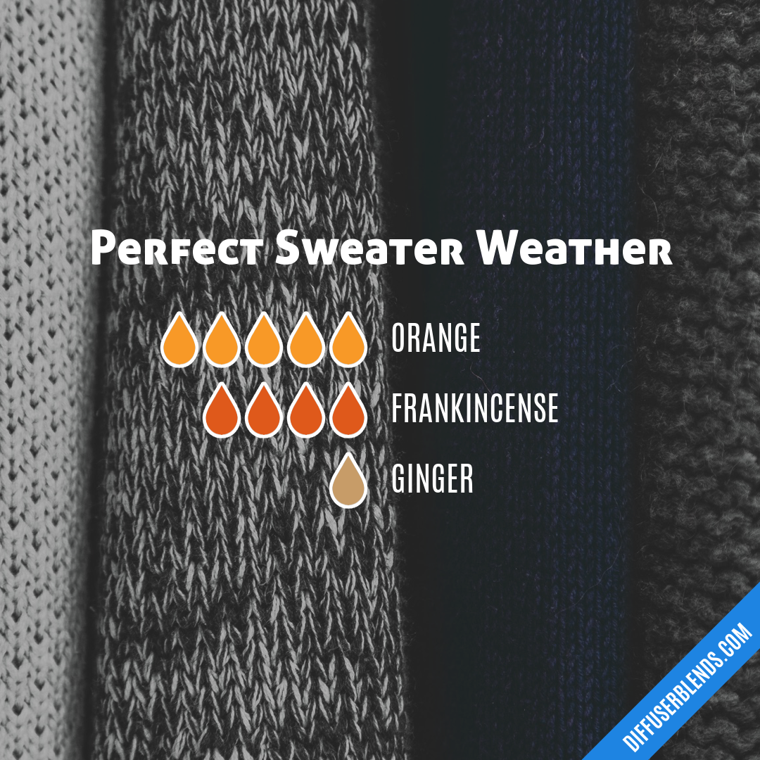 Perfect Sweater Weather | DiffuserBlends.com