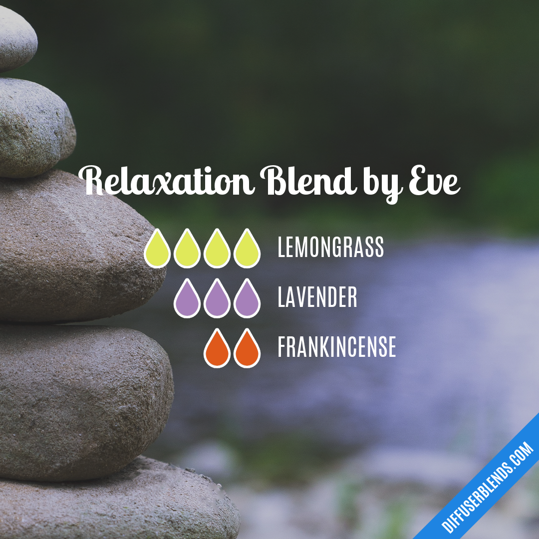 Relaxation Blend by Eve | DiffuserBlends.com