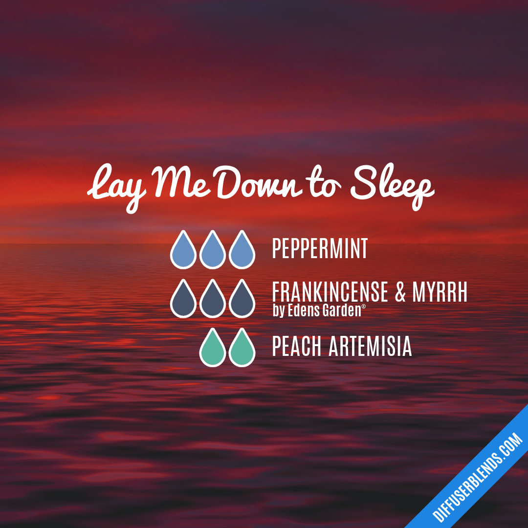Lay Me Down to Sleep | DiffuserBlends.com
