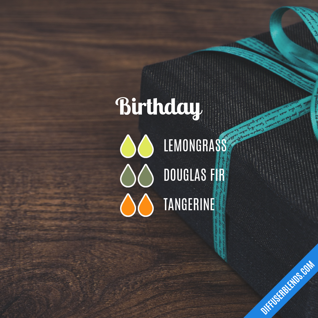 Birthday | DiffuserBlends.com