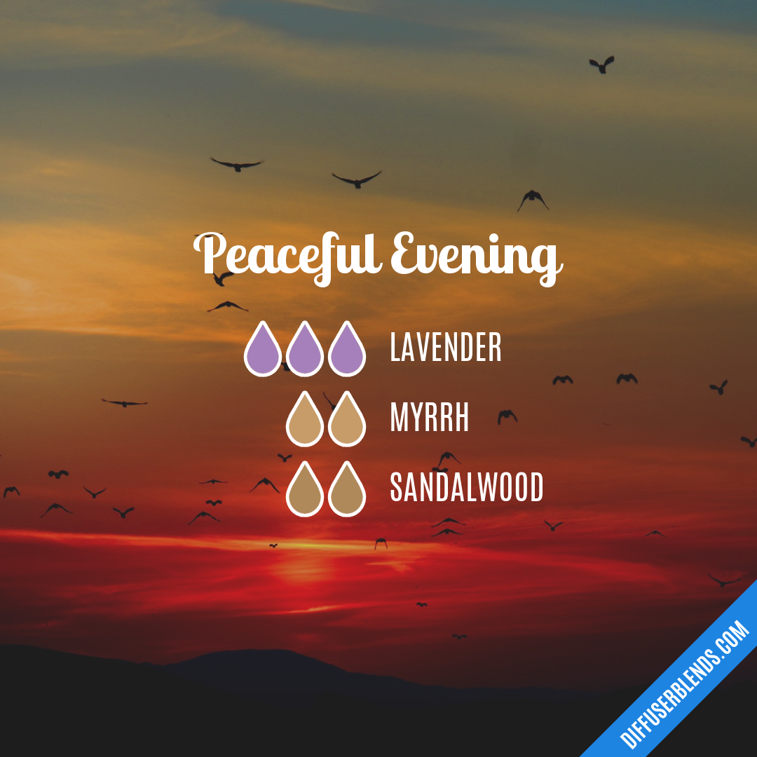 Peaceful Evening | DiffuserBlends.com
