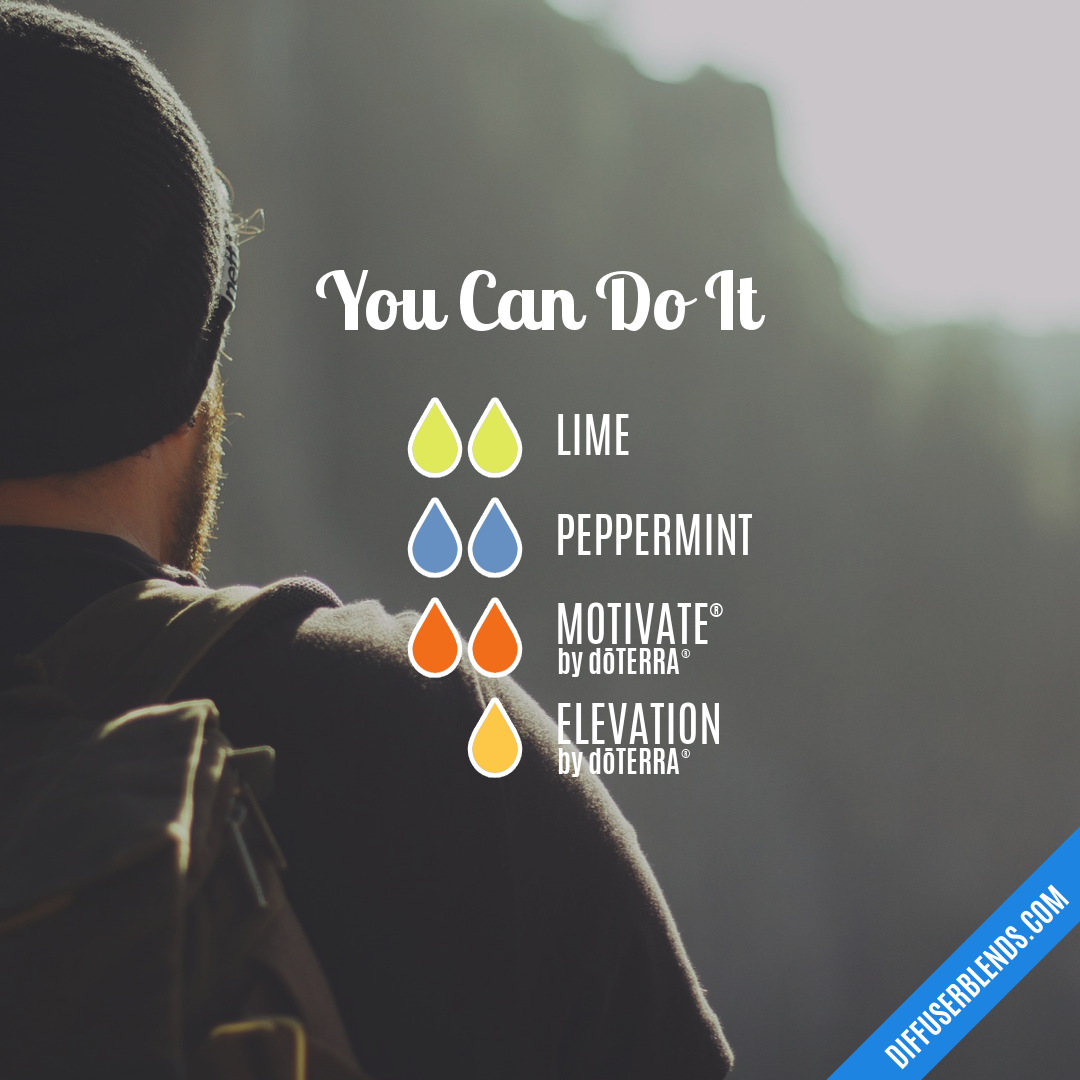 You Can Do It | DiffuserBlends.com