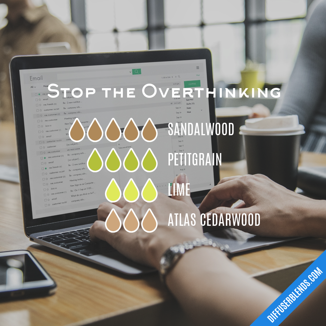 Stop the Overthinking | DiffuserBlends.com