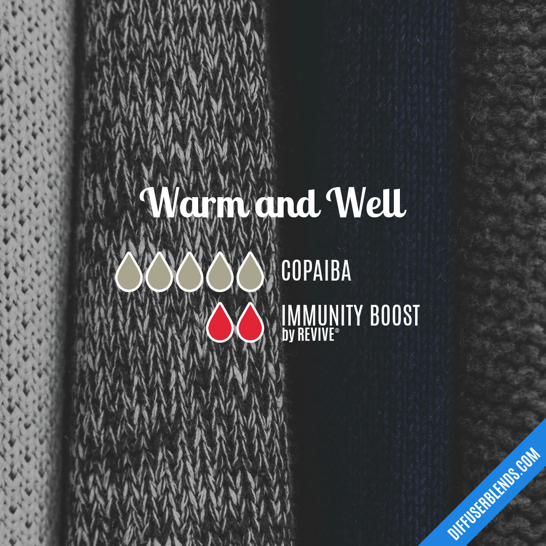 Warm and Well | DiffuserBlends.com