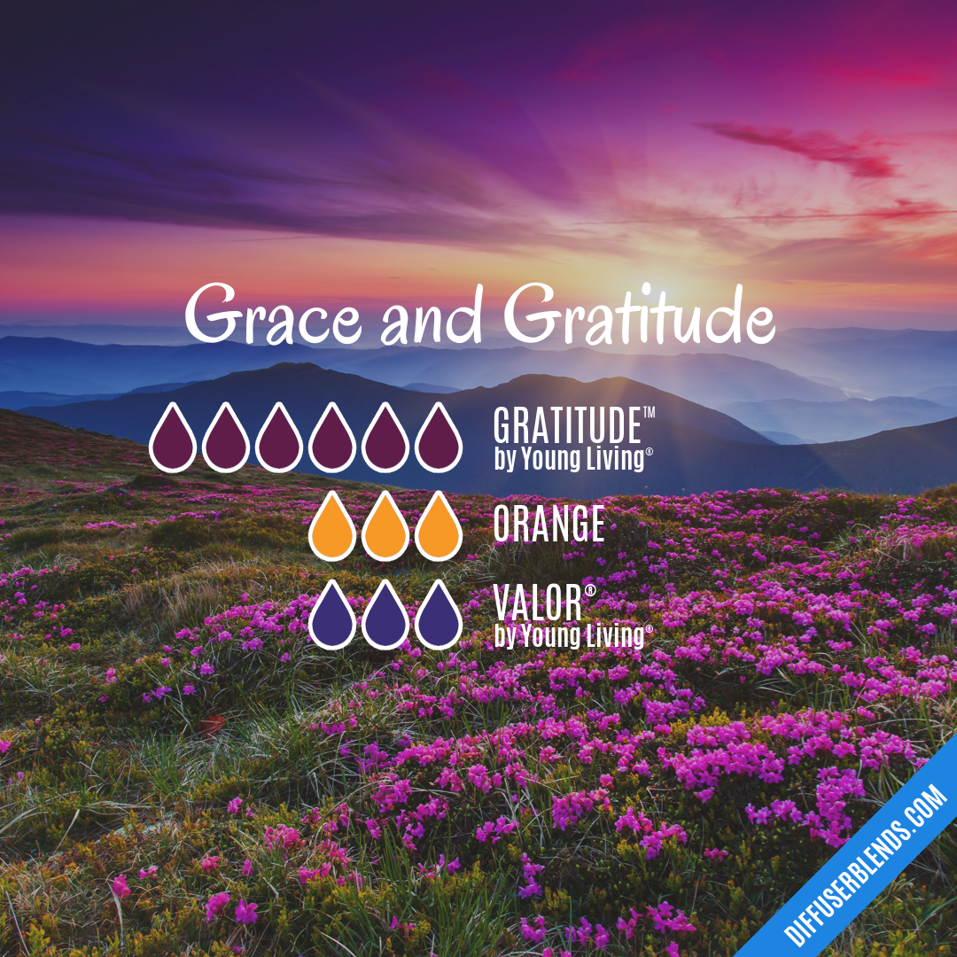 Grace and Gratitude | DiffuserBlends.com