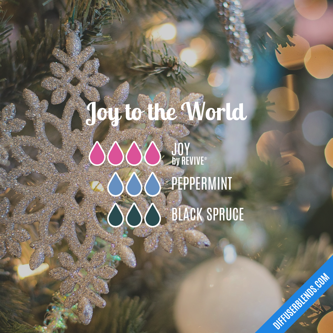 Joy to the World | DiffuserBlends.com
