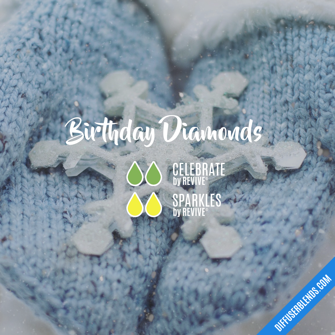 Birthday Diamonds | DiffuserBlends.com