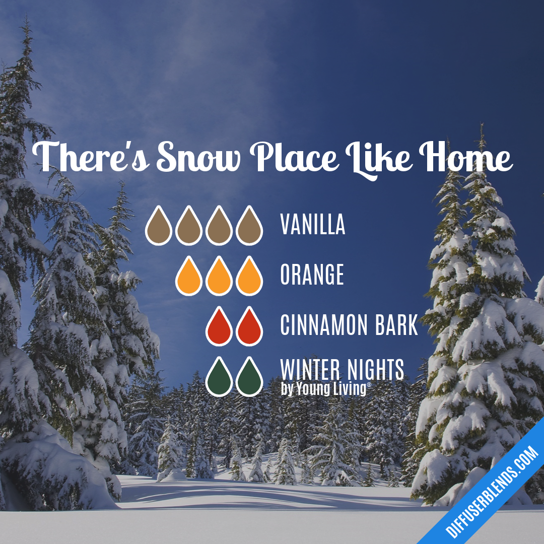 There's Snow Place Like Home | DiffuserBlends.com