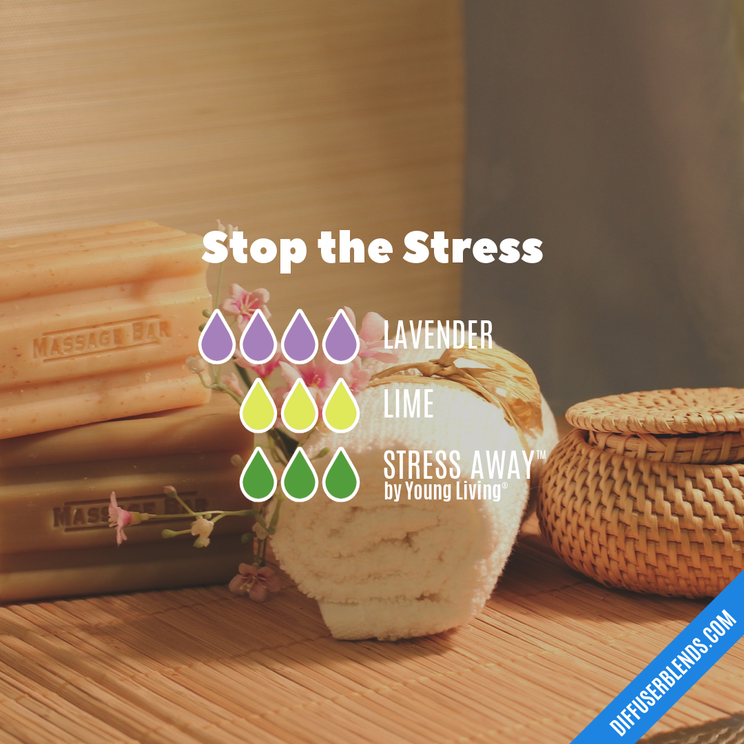 Stop the Stress | DiffuserBlends.com
