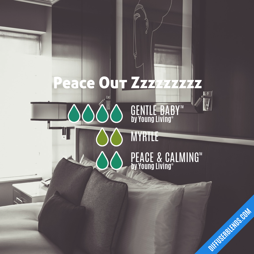 Peace Out Zzzzzzzzz | DiffuserBlends.com
