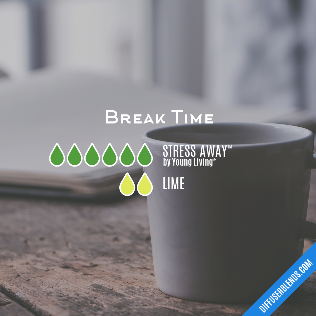 Break Time | DiffuserBlends.com