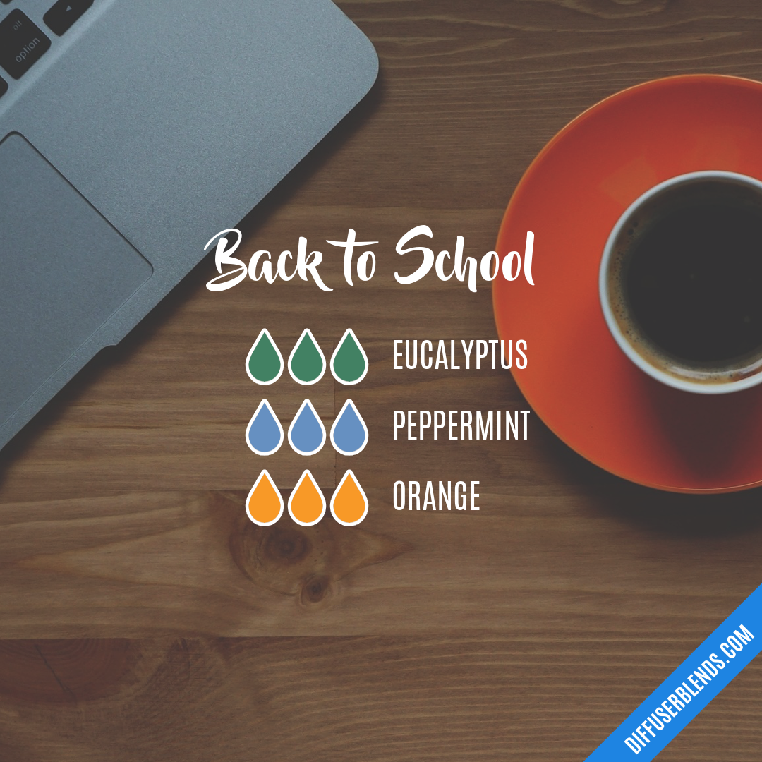 Back to School | DiffuserBlends.com