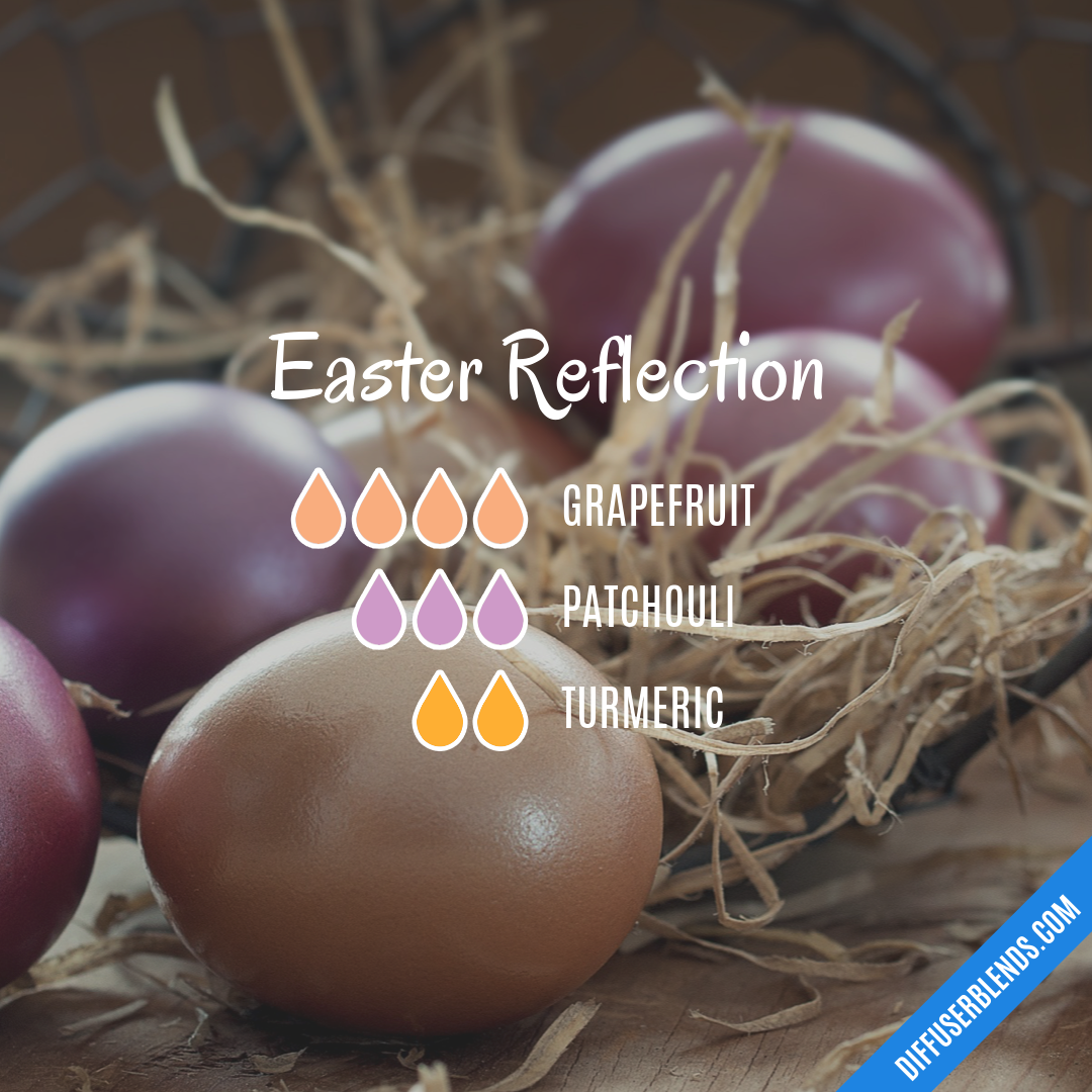 Easter Reflection | DiffuserBlends.com