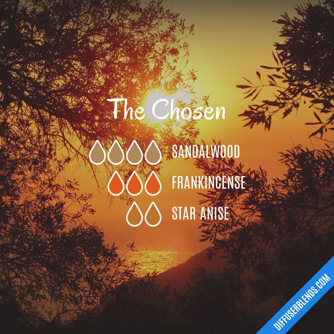 The Chosen | DiffuserBlends.com