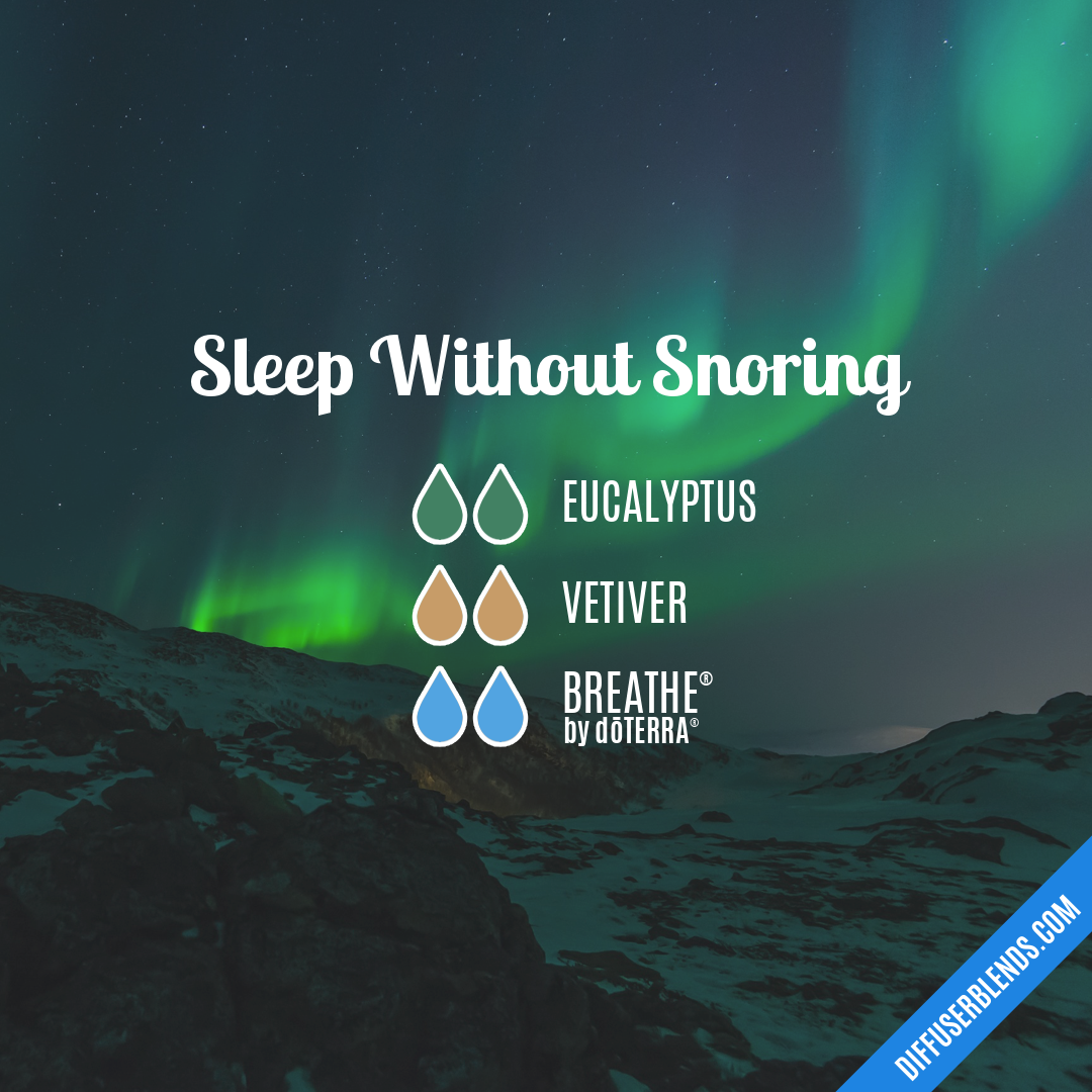 Sleep Without Snoring | DiffuserBlends.com