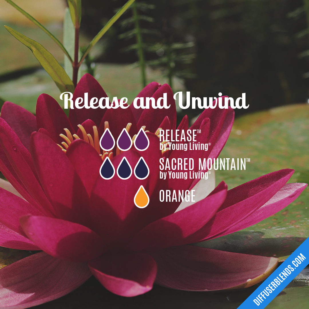 Release and Unwind | DiffuserBlends.com