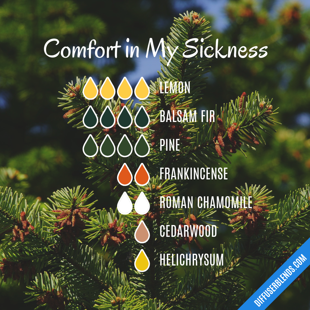 Comfort in My Sickness | DiffuserBlends.com