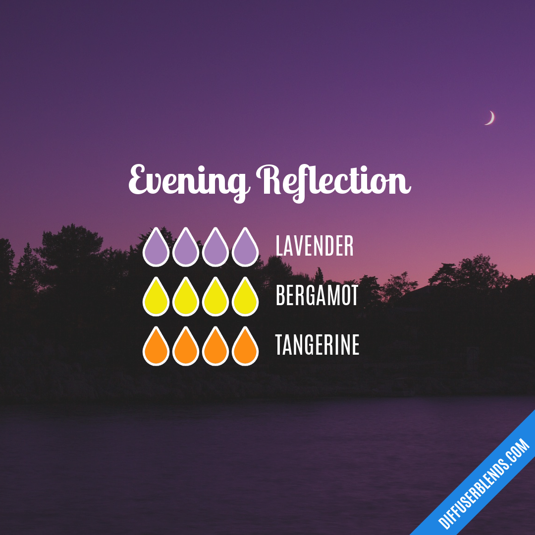Evening Reflection | DiffuserBlends.com